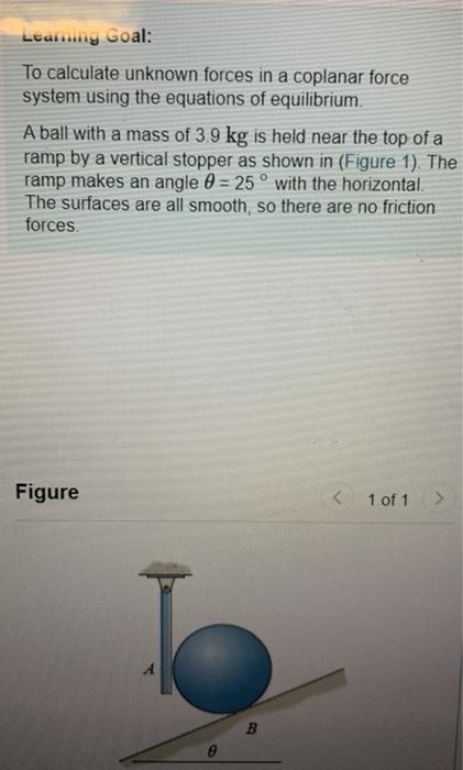 Solved Part C What is the force exerted by the ramp on the | Chegg.com
