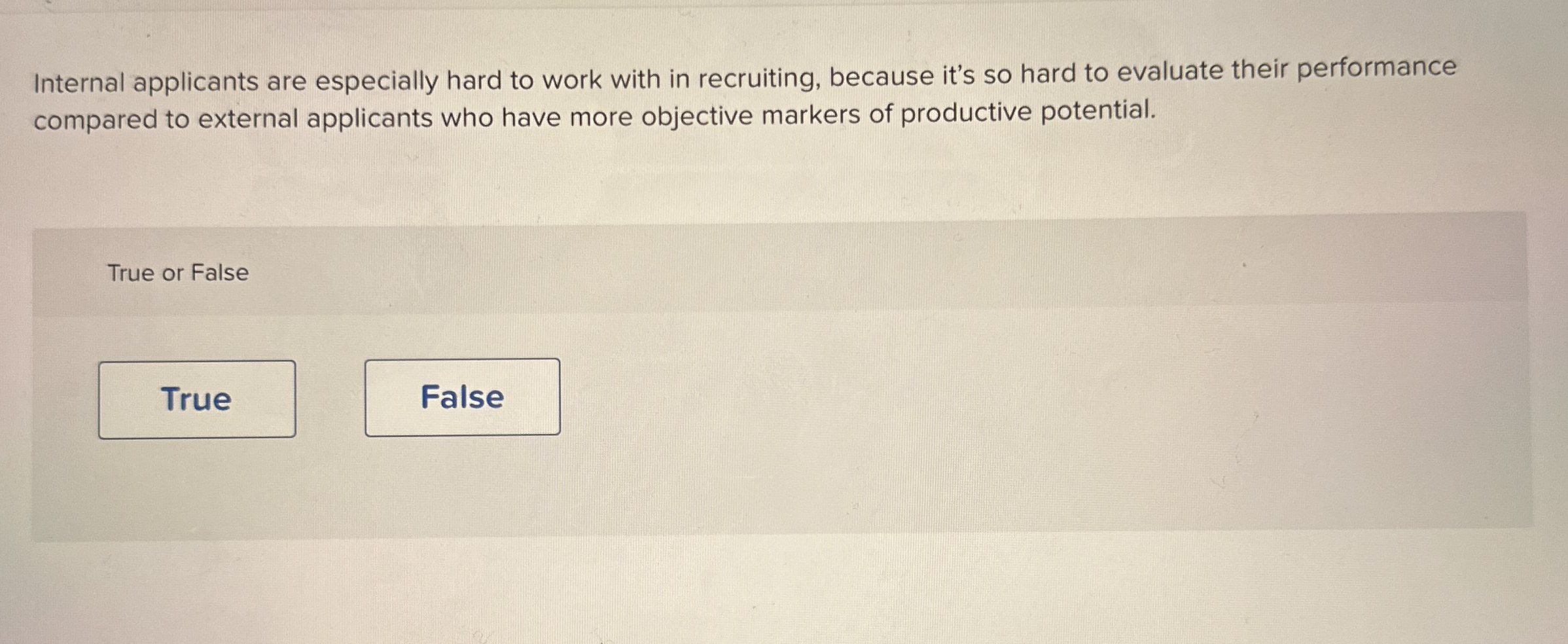 Solved Internal applicants are especially hard to work with | Chegg.com