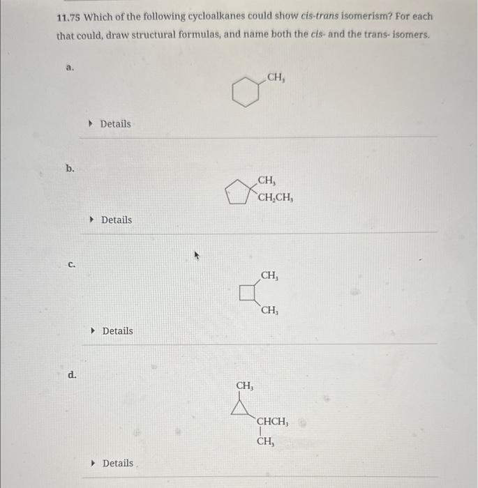Solved 11.75 Which of the following cycloalkanes could show | Chegg.com