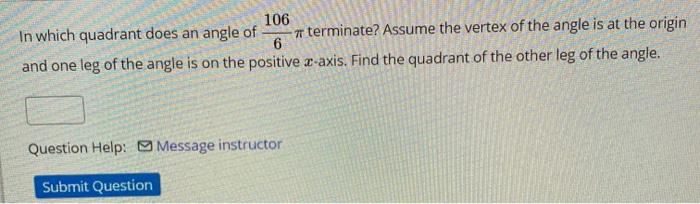 Solved In which quadrant does an angle of 1145° terminate? | Chegg.com