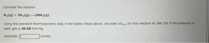 Solved Consider the reaction + 2N2(g) + O2(9)—2N20(9) Using | Chegg.com