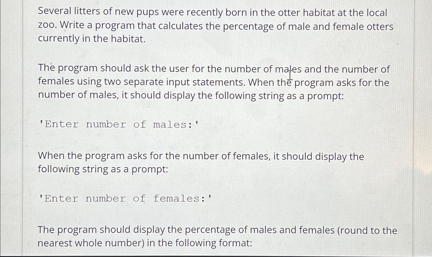 Solved Several litters of new pups were recently born in the | Chegg.com