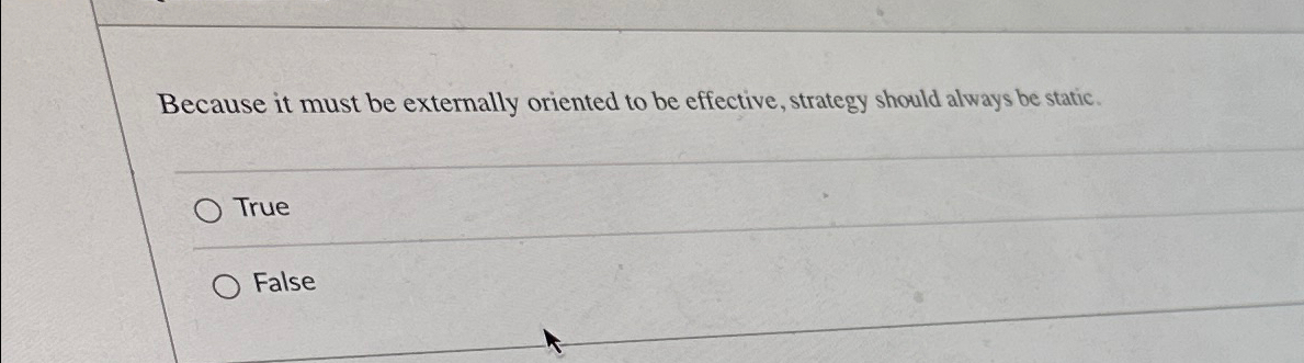 Solved Because it must be externally oriented to be | Chegg.com