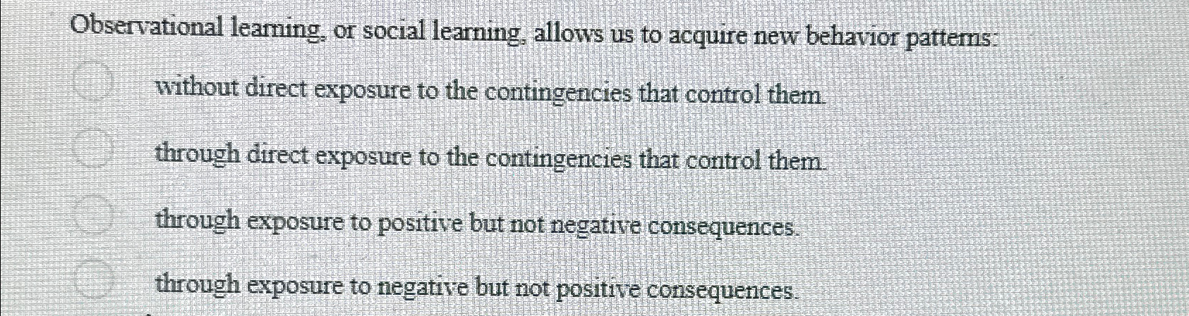 Solved Observational learning, or social learning, allows us | Chegg.com