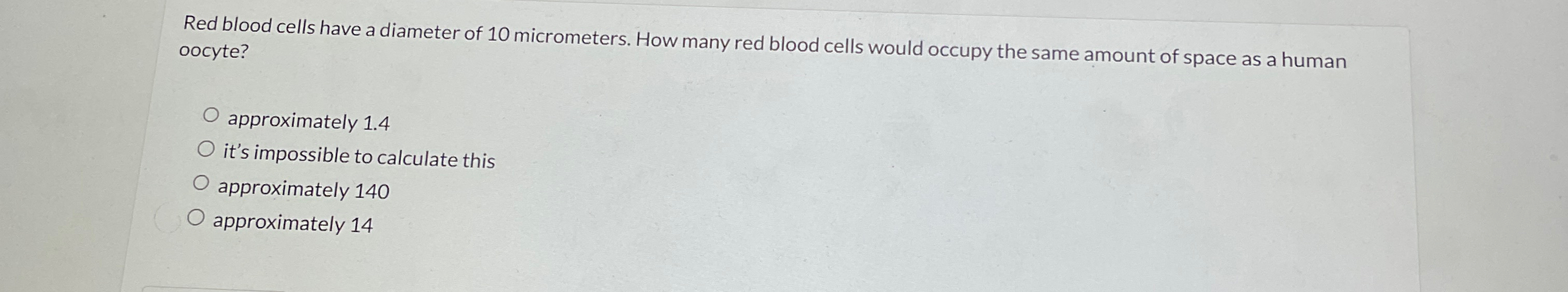 Solved Red blood cells have a diameter of 10 ﻿micrometers. | Chegg.com