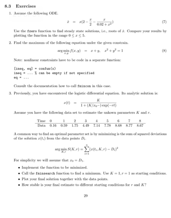 Solved 8.3 Exercises 1. Assume the following ODE. * = 2(2- | Chegg.com
