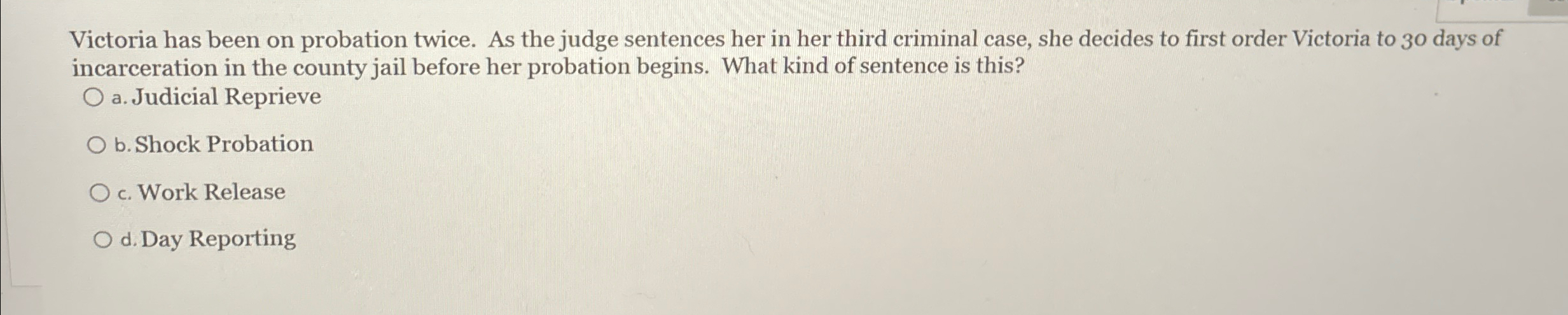 Solved Victoria has been on probation twice. As the judge | Chegg.com