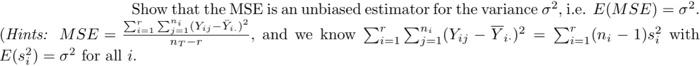 Solved Show that the MSE is an unbiased estimator for the | Chegg.com