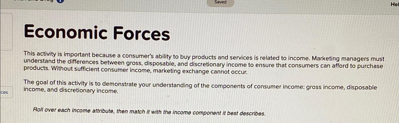 Solved SavedEconomic ForcesThis activity is important | Chegg.com