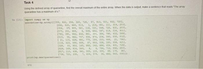 Solved Task 6 Using the quarantine array, what how many | Chegg.com