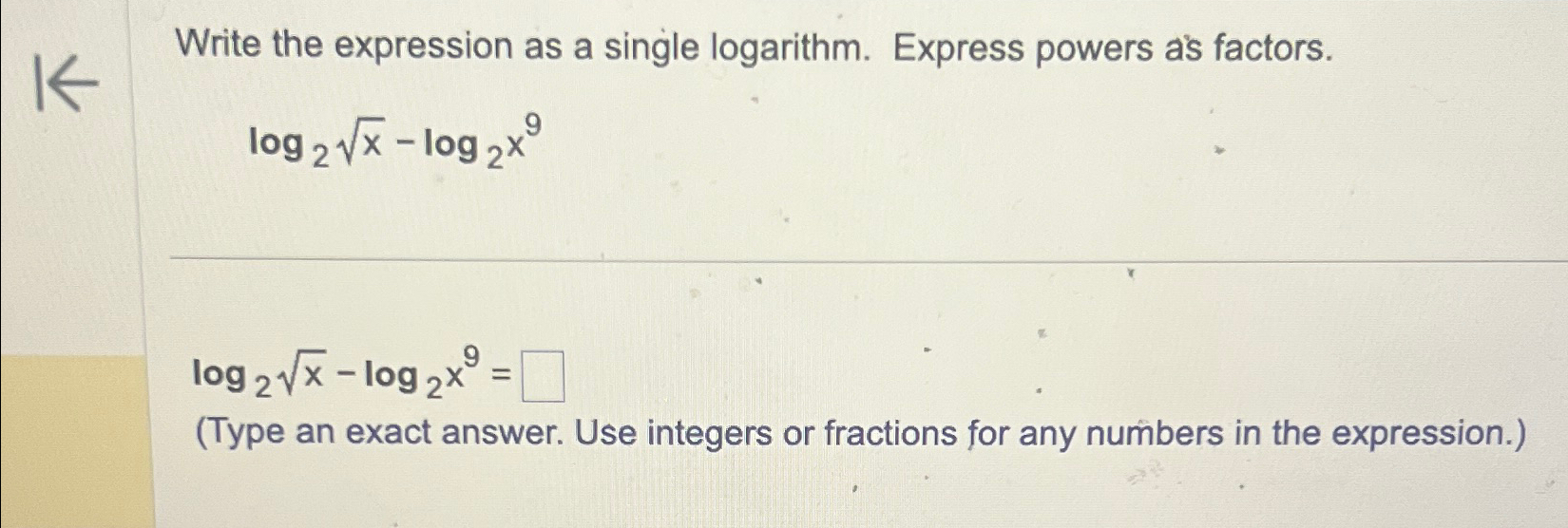 Solved Write the expression as a single logarithm. Express | Chegg.com