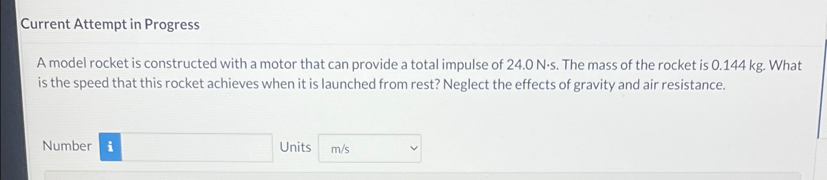 Solved Current Attempt in ProgressA model rocket is | Chegg.com