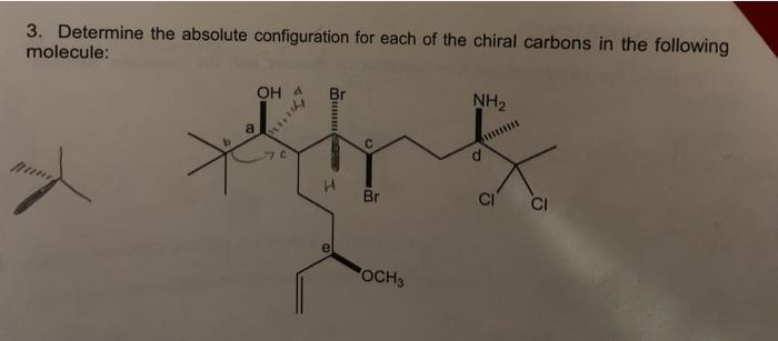 Solved 3. Determine the absolute configuration for each of | Chegg.com