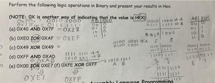 Solved Perform the following logic operations in Binary and | Chegg.com