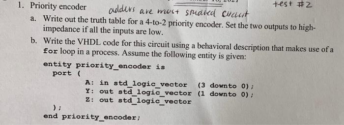 Solved a test #2 1. Priority encoder adders are most studied | Chegg.com