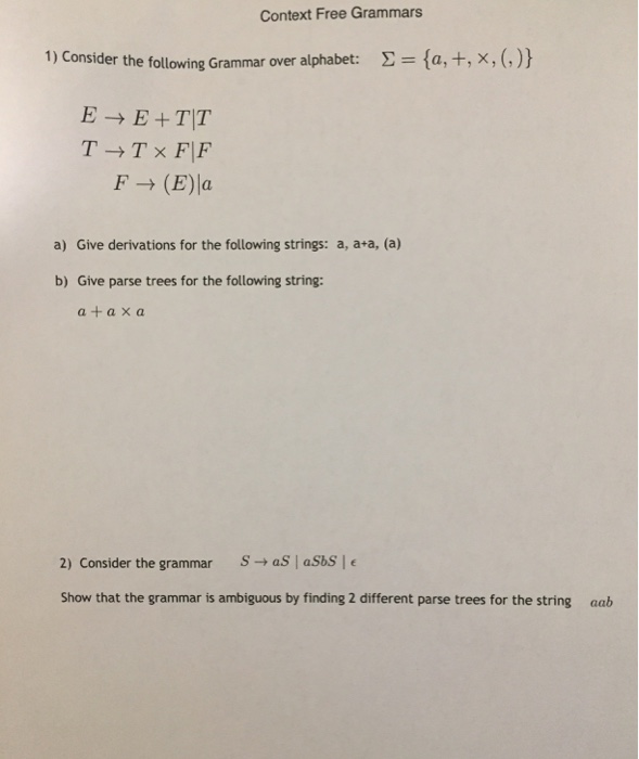 Solved Context Free Grammars 1) Consider the following | Chegg.com