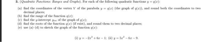 Solved 3. (Quadrutic Functions: Ranges and Graphs). For each | Chegg.com