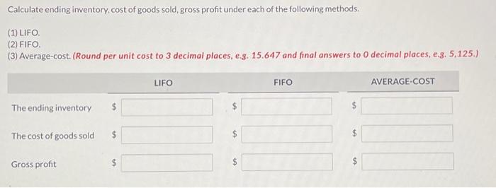 Solved given information:calulate ending inventory, cost of | Chegg.com Solved given information:calulate ending inventory, cost of | Chegg.com