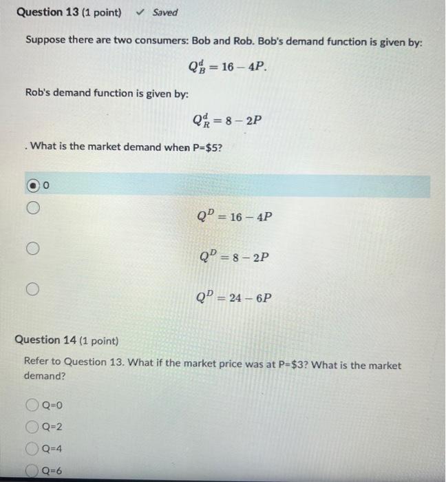 Solved Suppose there are two consumers: Bob and Rob. Bob's | Chegg.com