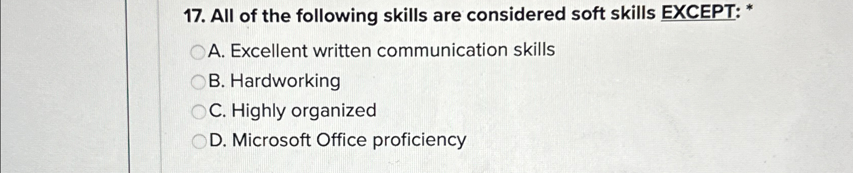 Solved All of the following skills are considered soft | Chegg.com