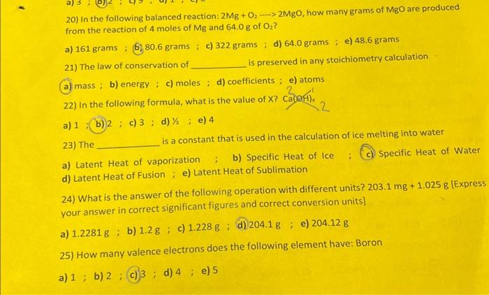 Solved 20) In the following balanced reaction: 2Mg+O2 2MgO, | Chegg.com