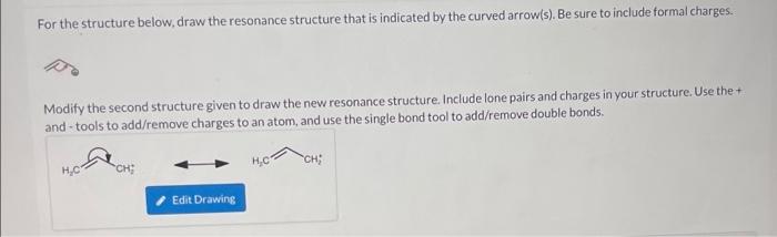Solved For the structure below, draw the resonance structure | Chegg.com
