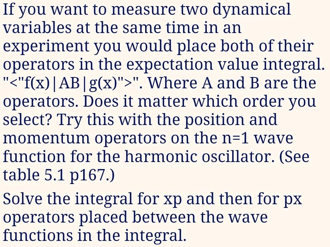 Solved If you want to measure two dynamical variables at the | Chegg.com
