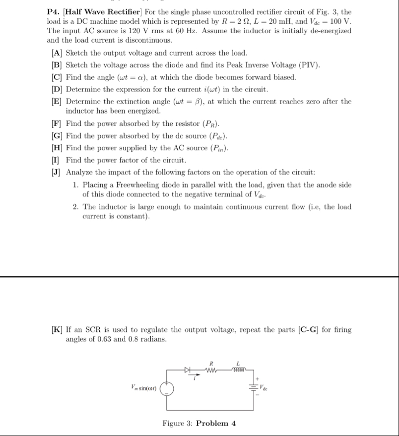 P4. [Half Wave Rectifier] ﻿For the single phase | Chegg.com