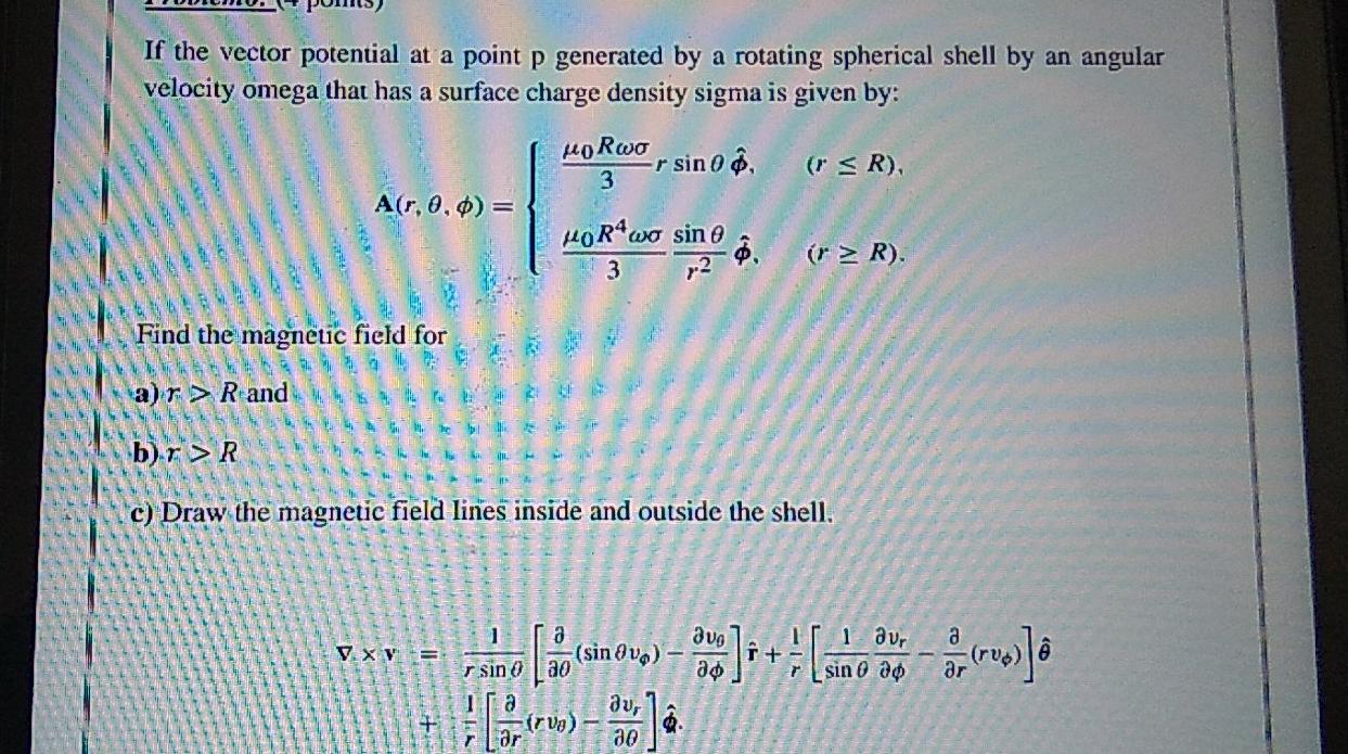 Solved If the vector potential at a point p generated by a | Chegg.com