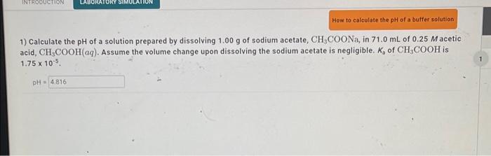 Solved 1) Calculate the pH of a solution prepared by | Chegg.com
