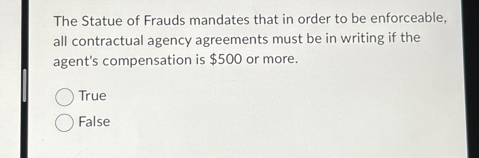 Solved The Statue of Frauds mandates that in order to be | Chegg.com