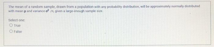 Solved The mean of a random sample, drawn from a population | Chegg.com