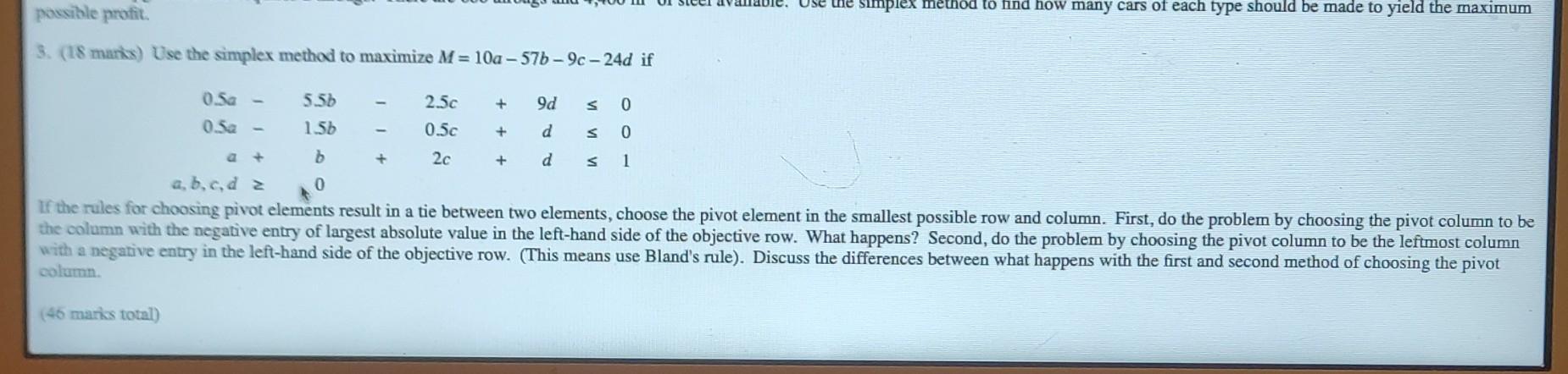 Solved 3. (18 manks) Use the simplex method to maximize | Chegg.com
