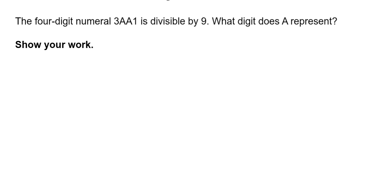 Solved The four-digit numeral 3AA1 ﻿is divisible by 9 . | Chegg.com