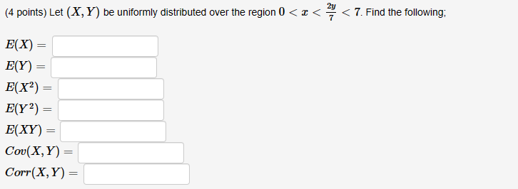 Solved (x,Y)(4 ﻿points) ﻿Let (X,Y) ﻿be uniformly distributed | Chegg.com