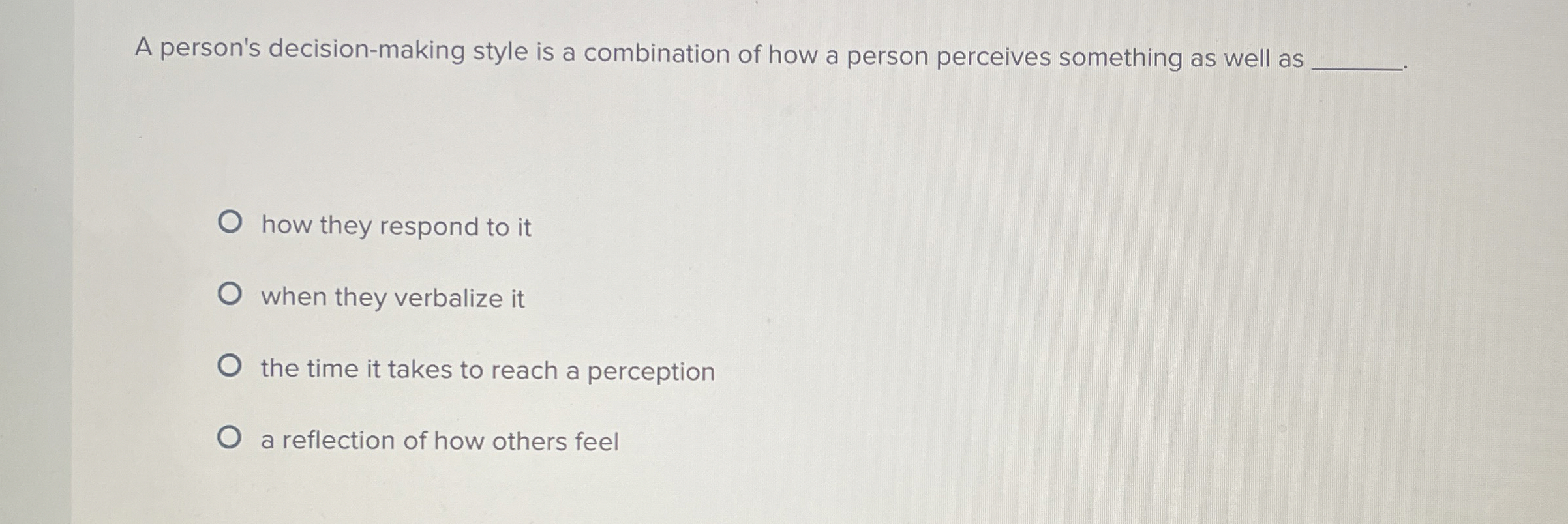 Solved A person's decision-making style is a combination of | Chegg.com