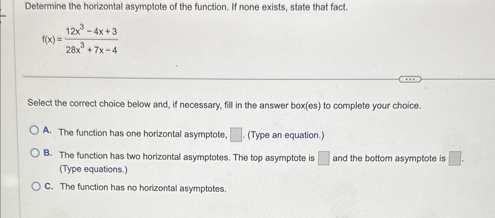 Solved Determine the horizontal asymptote of the function. | Chegg.com