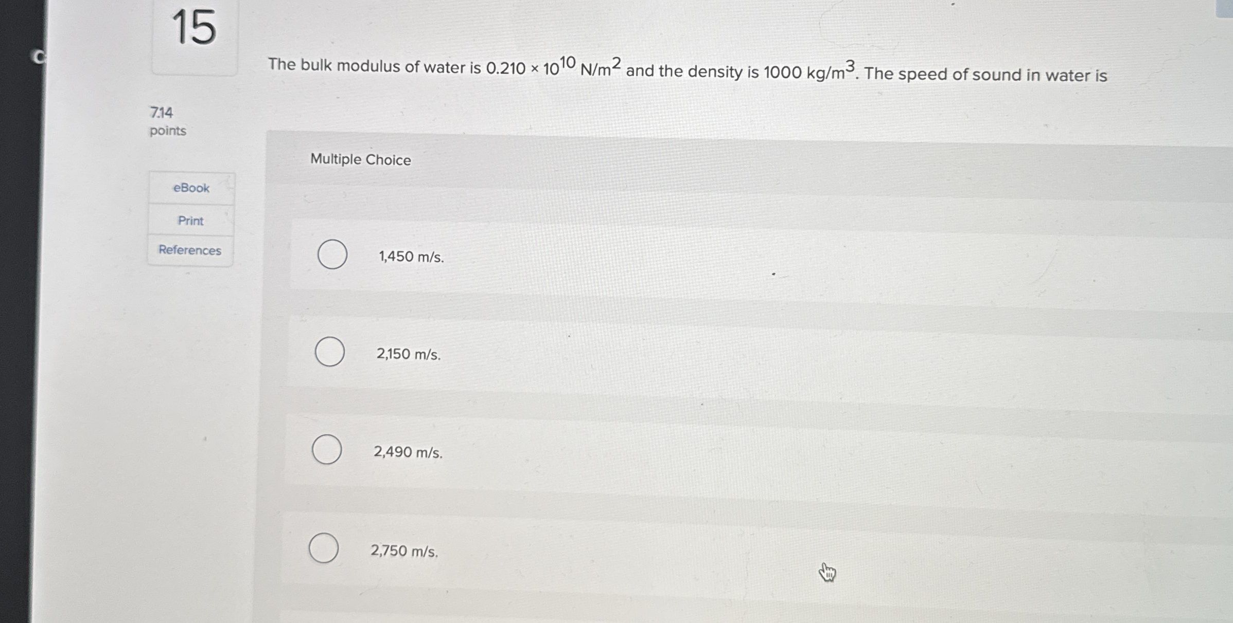 Solved 15The bulk modulus of water is 0.210×1010Nm2 ﻿and the | Chegg.com