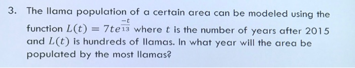 Solved The llama population of a certain area can be modeled | Chegg.com