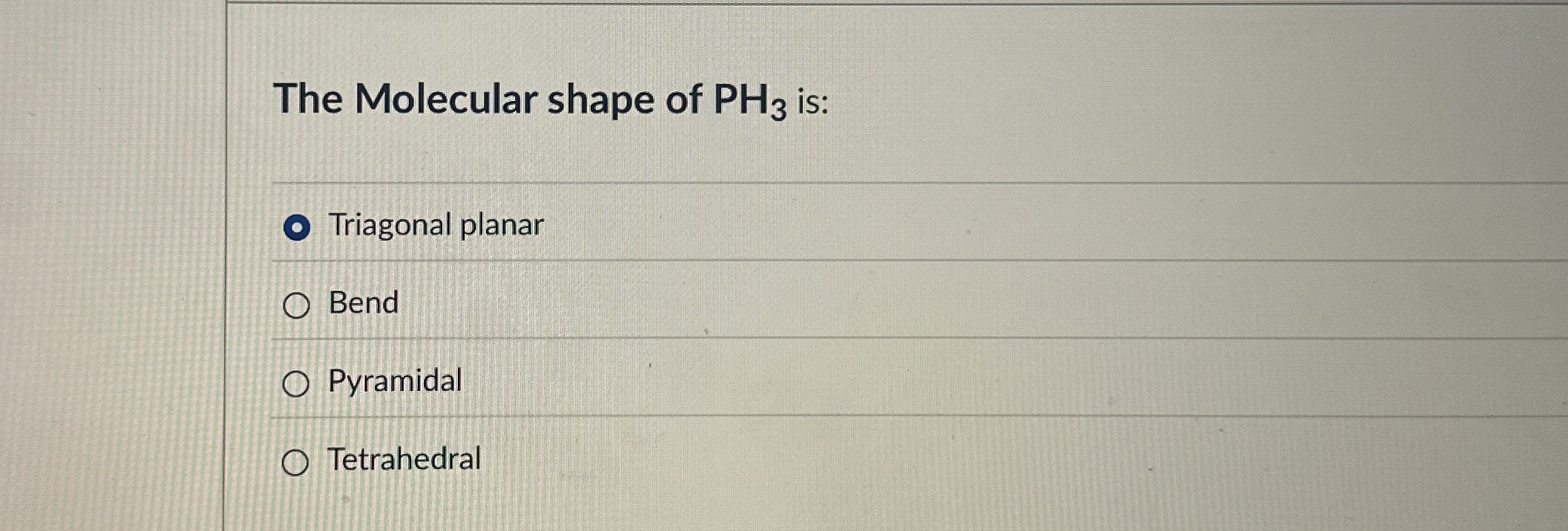 Solved The Molecular shape of PH3 ﻿is:Triagonal | Chegg.com