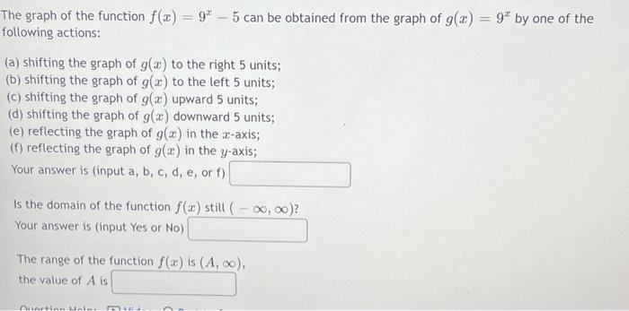 Solved The graph of the function f(x)=9x−5 can be obtained | Chegg.com