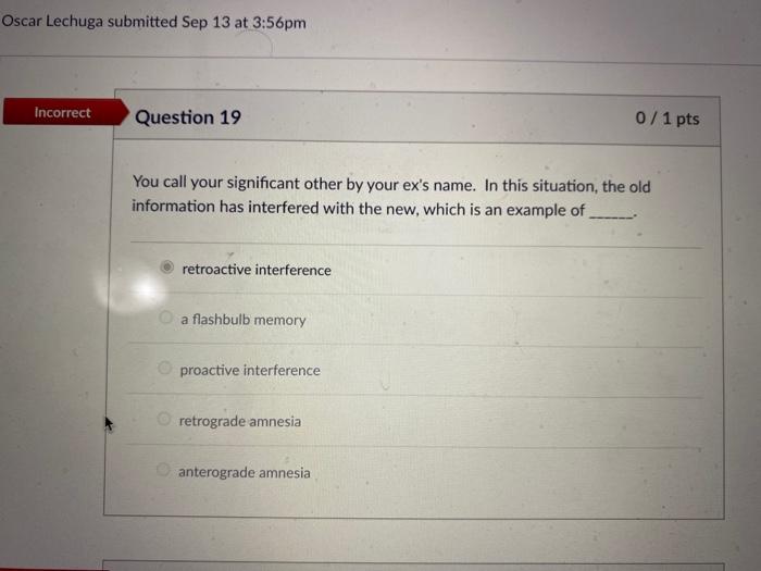 Solved Exam 2 Oscar Lechuga submitted Sep 13 at 3:56pm | Chegg.com