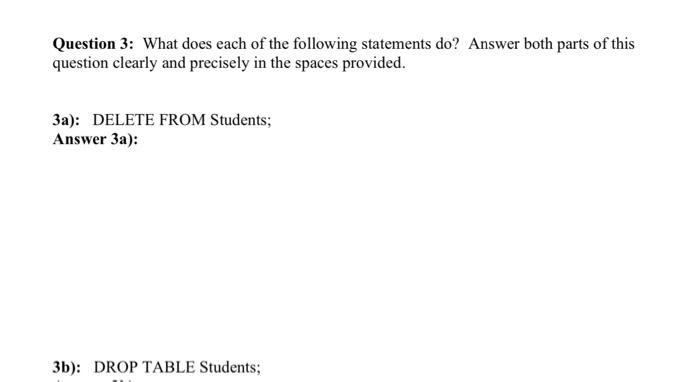 Solved Question 3: What does each of the following | Chegg.com