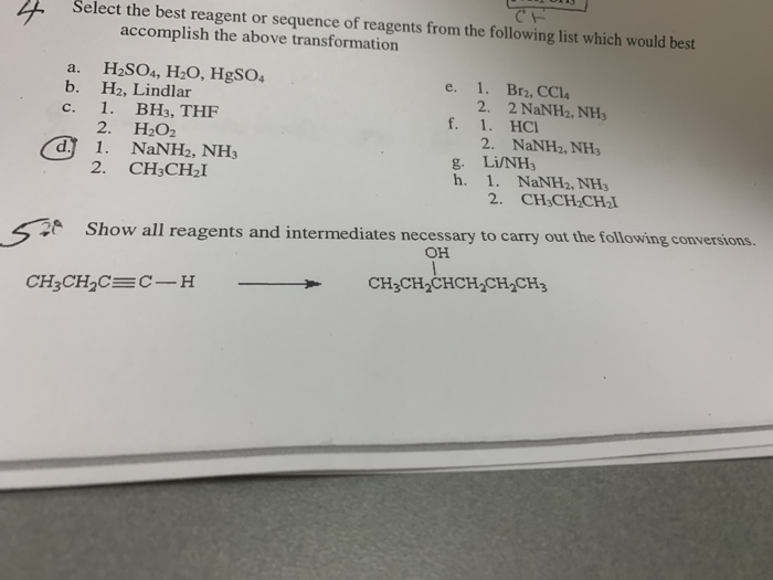 Solved Select the best reagent or sequence of reagents from | Chegg.com