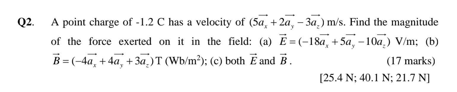 2. A point charge of −1.2C has a velocity of | Chegg.com