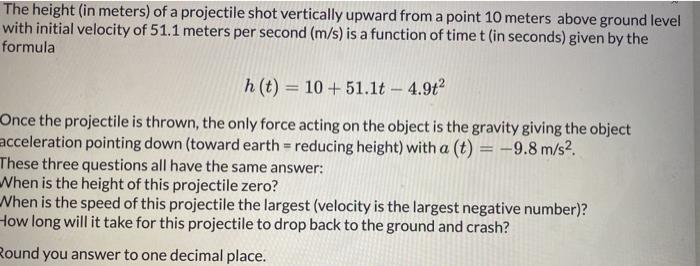 Solved The height (in meters) of a projectile shot | Chegg.com
