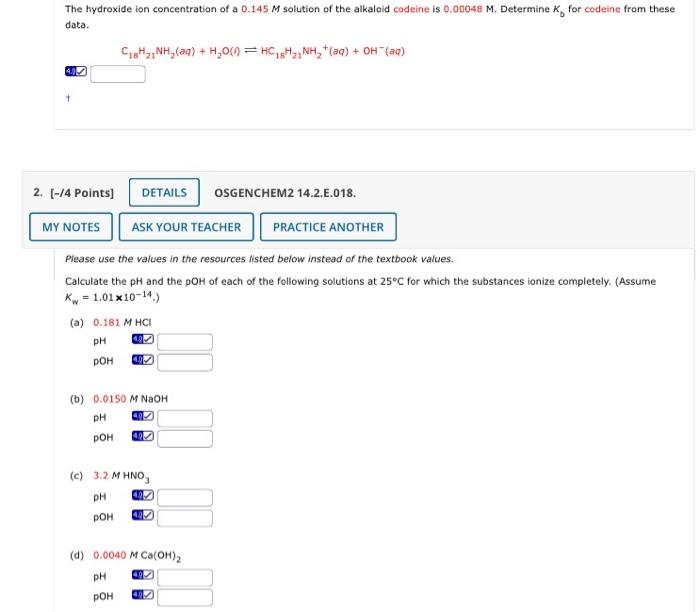 Solved The hydroxide ion concentration of a 0.145M solution | Chegg.com