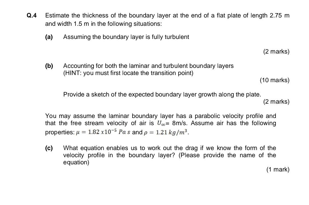 Solved 4 Estimate the thickness of the boundary layer at the | Chegg.com