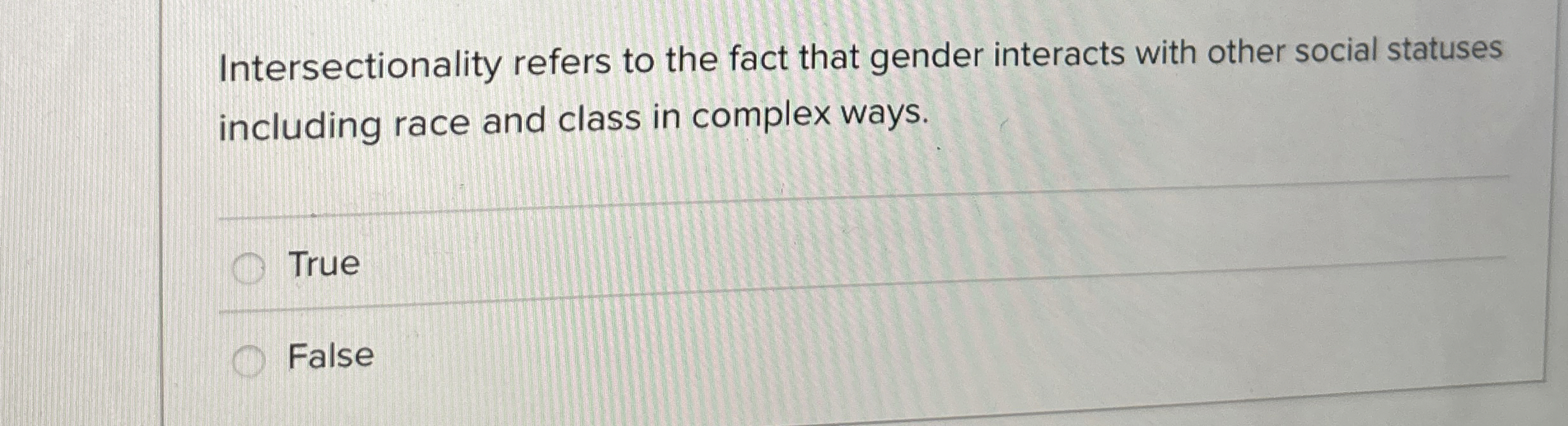 Solved Intersectionality refers to the fact that gender | Chegg.com