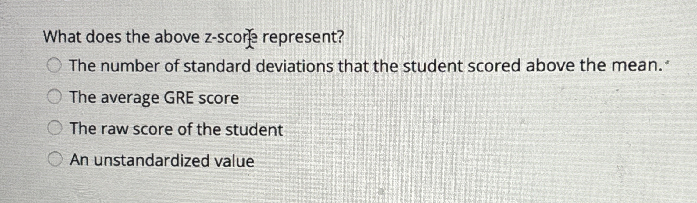 Solved What does the above z-score represent?The number of | Chegg.com